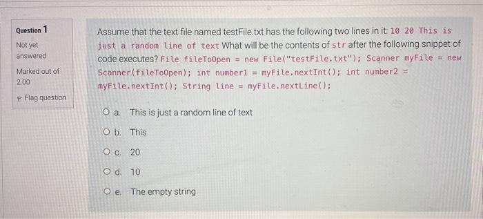 Solved Assume that the text file named testFile.txt has the | Chegg.com