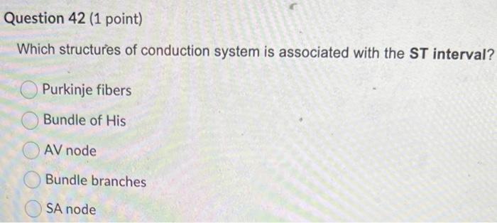 Solved Which structures of conduction system is associated | Chegg.com