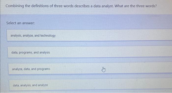 Solved Combining the definitions of three words describes a | Chegg.com