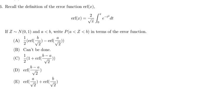 Solved 6. Recall the definition of the error function | Chegg.com