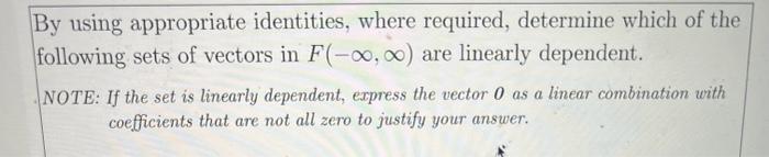 By using appropriate identities, where required, | Chegg.com