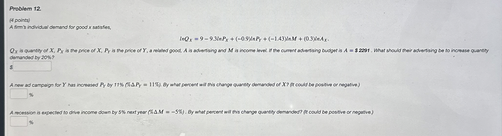 Solved Problem 12.(4 ﻿points)A firm's individual demand for | Chegg.com