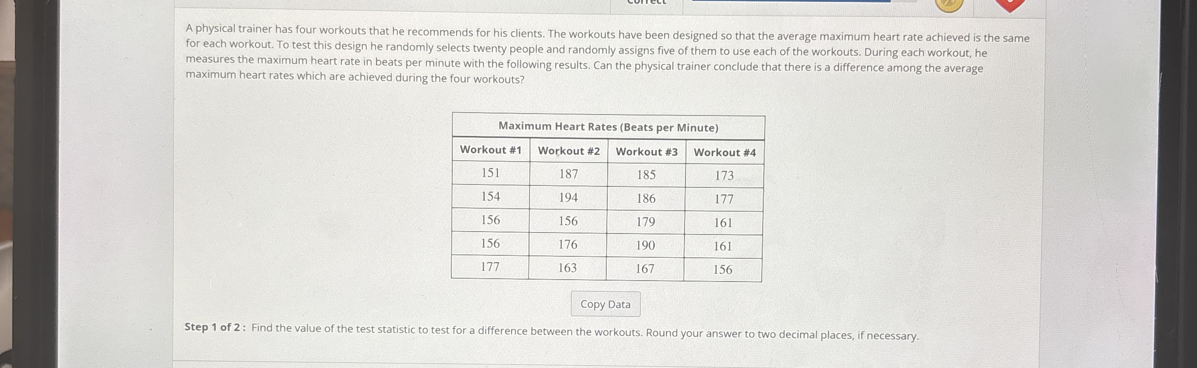 Solved A physical trainer has four workouts that he | Chegg.com