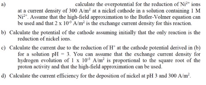 calculate the overpotential for the reduction of Ni2+ | Chegg.com