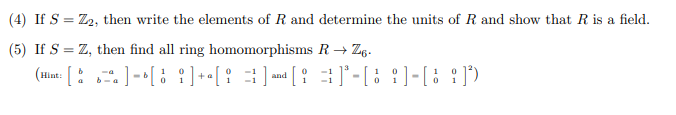 Solved (4) ﻿If S=Z2, ﻿then write the elements of R ﻿and | Chegg.com
