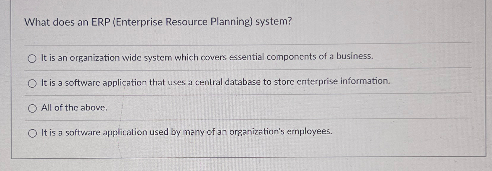 Solved What does an ERP (Enterprise Resource Planning) | Chegg.com