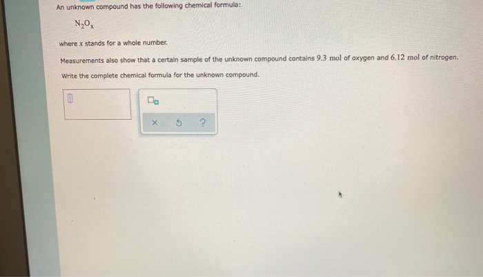 Solved An unknown compound has the following chemical | Chegg.com