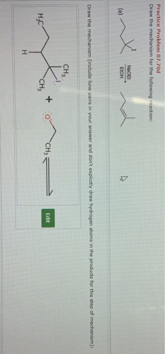 Solved Practice Problem 07.70d Draw the mechanism for the | Chegg.com