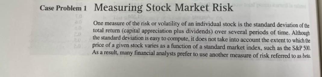 Solved Case Problem 1 Measuring Stock Market Risk One | Chegg.com