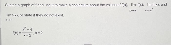 Solved Sketch a graph of f and use it to make a conjecture | Chegg.com
