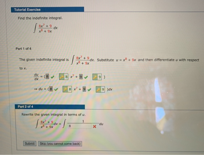 Solved Tutorial Exercise Find the indefinite integral. 8x? + | Chegg.com