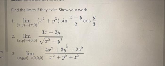Solved Find the limits if they exist. Show your work. 1. | Chegg.com