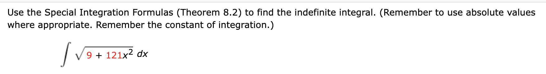 Solved Use the Special Integration Formulas (Theorem 8.2) to | Chegg.com
