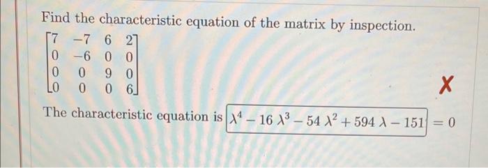 Solved Find the characteristic equation of the matrix by | Chegg.com