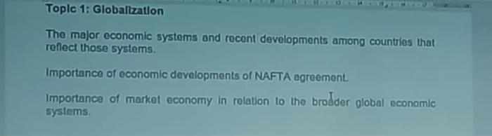 Topic 1: Globalization The major economic systems and | Chegg.com