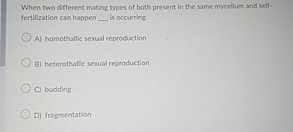 Solved When two different mating types of both present in | Chegg.com