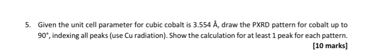 Solved Given the unit cell parameter for cubic cobalt is | Chegg.com