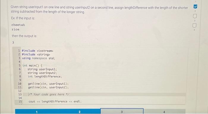 Solved Glven string userinput1 on one line and string | Chegg.com