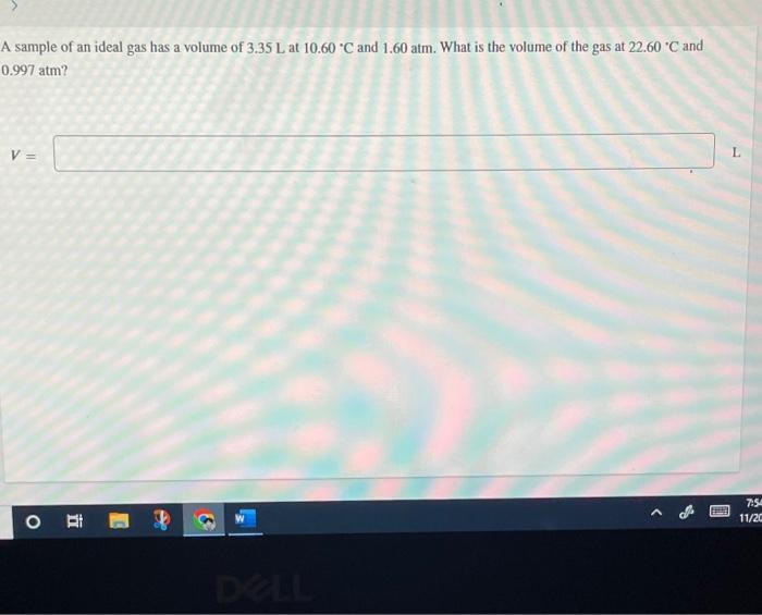 Solved A sample of an ideal gas has a volume of 3.35 L at | Chegg.com