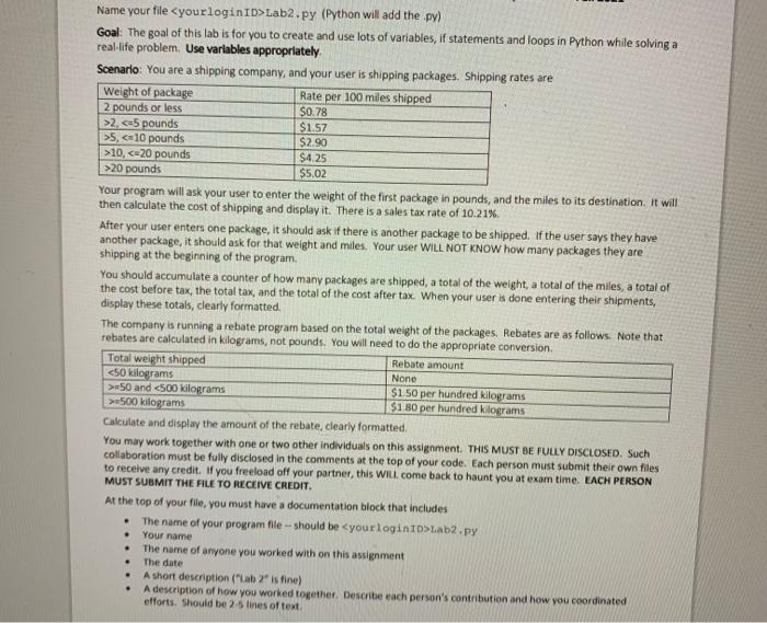 Solved Name your file Lab2.py (Python will add the py) Goal: | Chegg.com