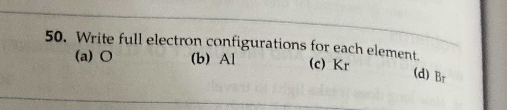 Write Full Electron Configurations For Each