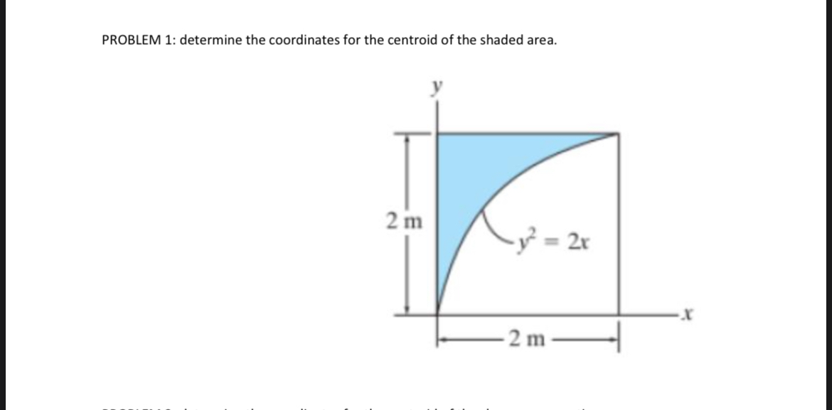 PROBLEM 1: determine the coordinates for the centroid | Chegg.com