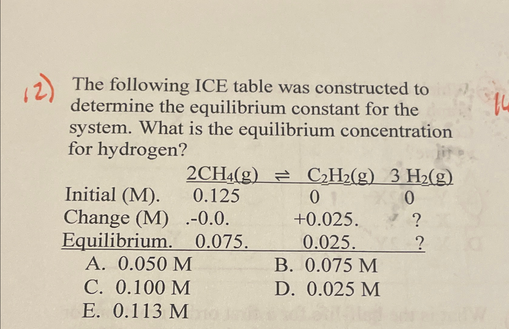 Solved (2)The following ICE table was constructed to | Chegg.com
