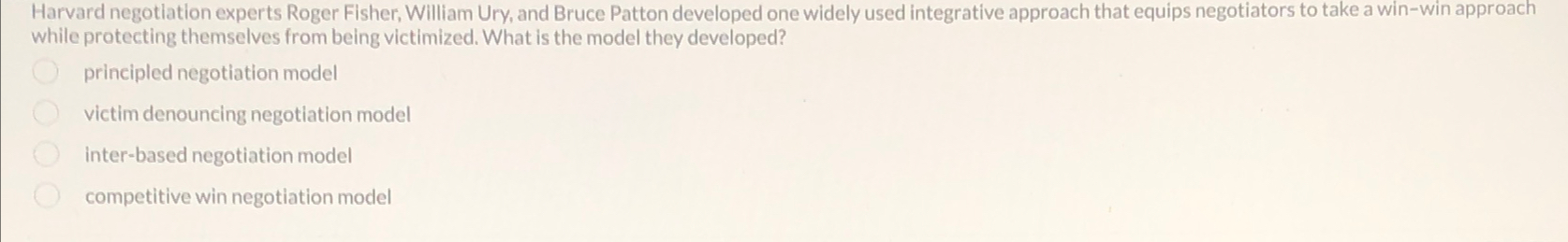 Solved Harvard negotiation experts Roger Fisher, William | Chegg.com