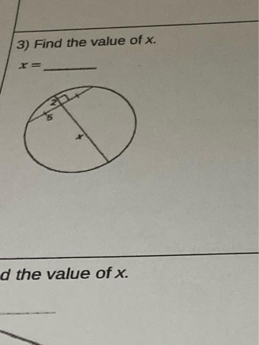 Solved 3) Find the value of x. x= d the value of x | Chegg.com