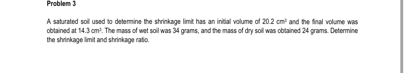 Solved Problem 3A saturated soil used to determine the | Chegg.com