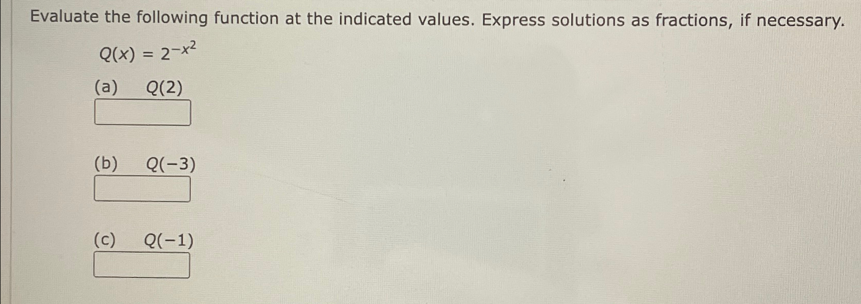 Solved Evaluate the following function at the indicated | Chegg.com
