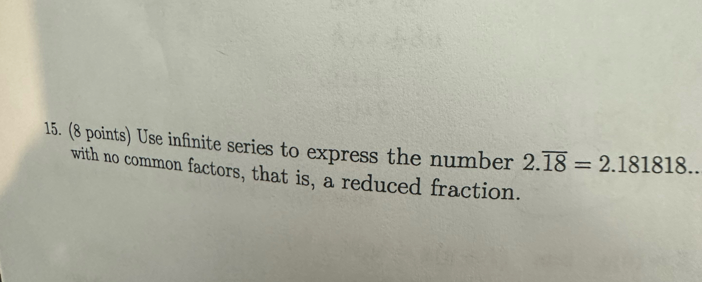 Solved (8 ﻿points) ﻿Use infinite series to express the | Chegg.com