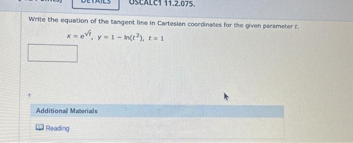 Solved Write the equation of the tangent line in Cartesian | Chegg.com