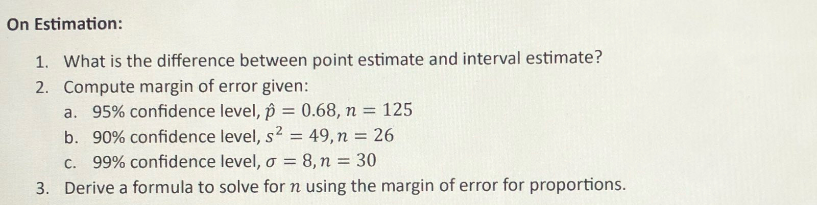 Solved On Estimation:What is the difference between point | Chegg.com