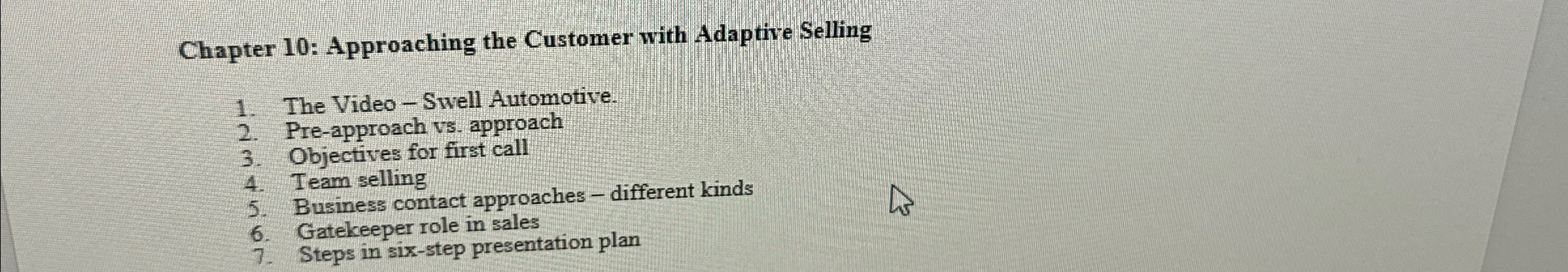 Solved Chapter 10: Approaching the Customer with Adaptive | Chegg.com