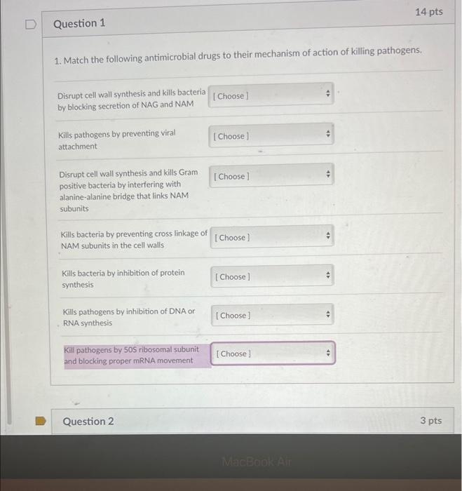 Solved 1. Match the following antimicrobial drugs to their | Chegg.com