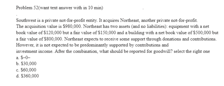 Solved Problem 52(want text answer with in 10 min) Southwest | Chegg.com