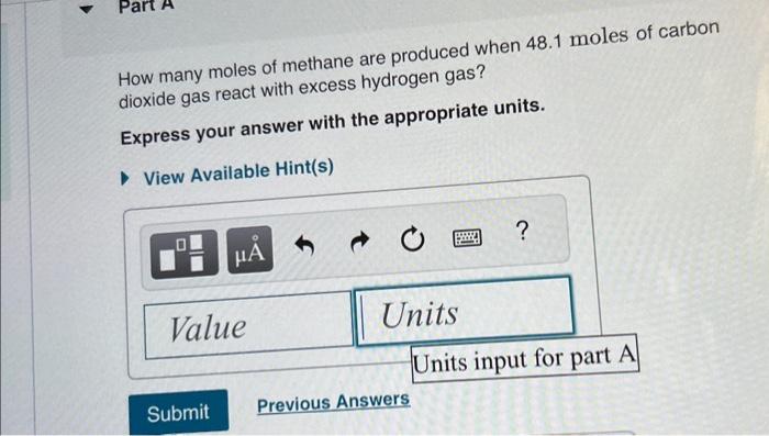 Solved How many moles of methane are produced when 48.1 | Chegg.com