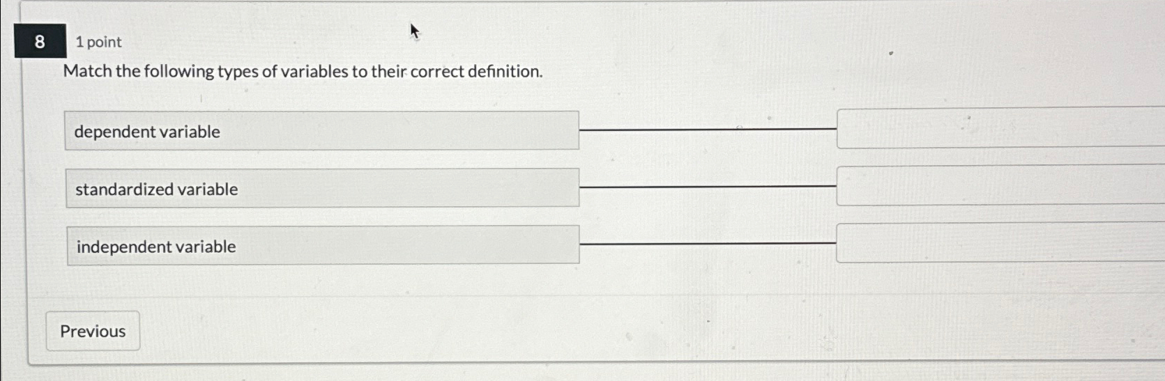 Solved 81 ﻿pointMatch the following types of variables to | Chegg.com