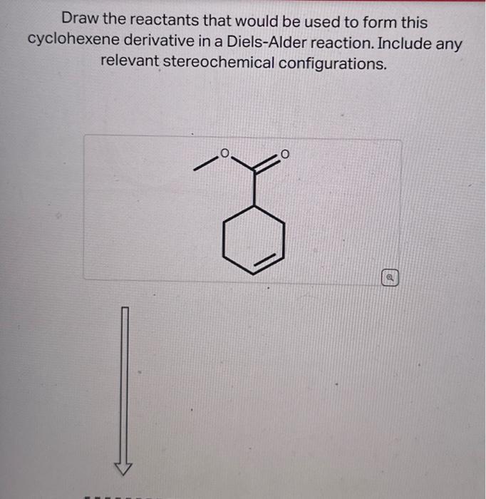 Solved Draw the reactants that would be used to form this | Chegg.com