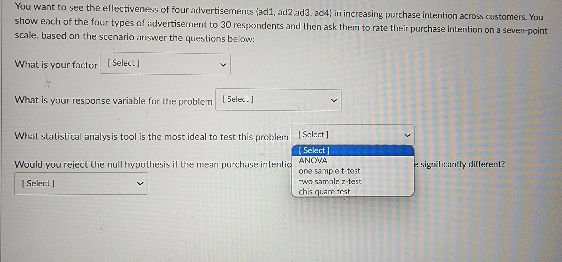 Solved You want to see the effectiveness of four | Chegg.com
