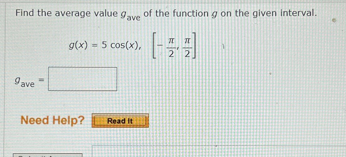Solved Find the average value gave ﻿of the function g ﻿on | Chegg.com