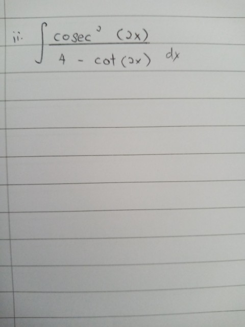 Solved f cosec (2x) cot (2x) 4 dy | Chegg.com