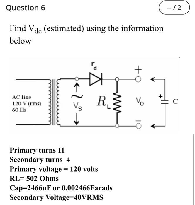 Solved Find Vdc (estimated) using the information below | Chegg.com