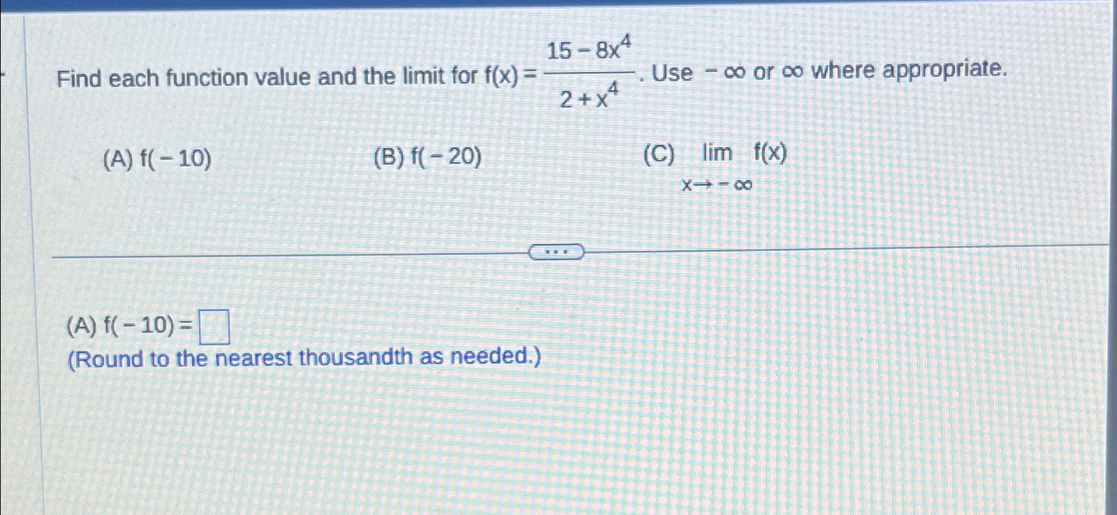 Solved Find each function value and the limit for | Chegg.com