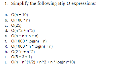 Solved Simplify the following Big O | Chegg.com