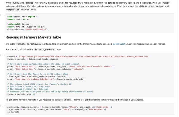 Solved While numpy and pandas will certainly make histograms | Chegg.com