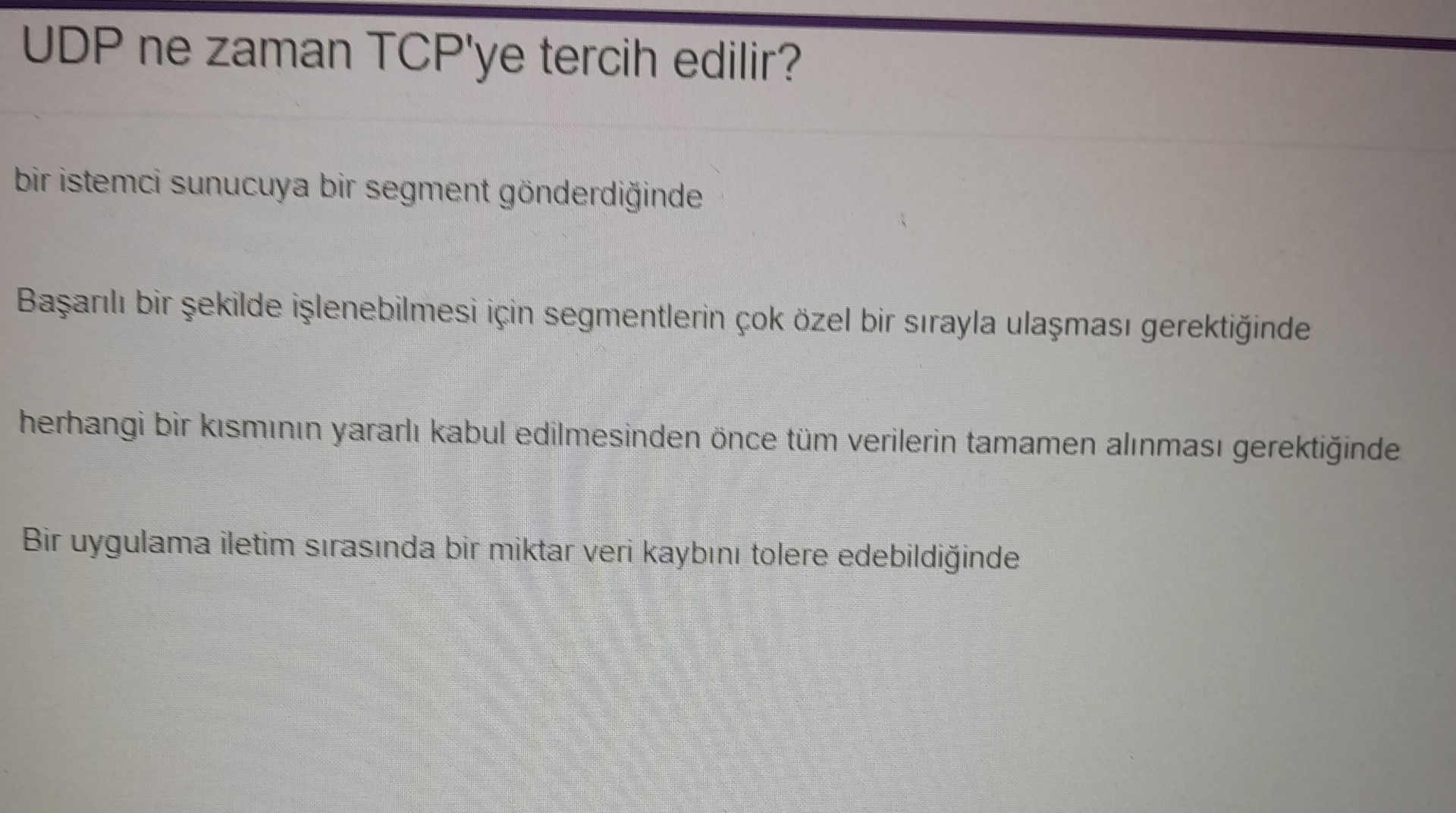 Solved UDP ne zaman TCP'ye tercih edilir?bir istemci | Chegg.com