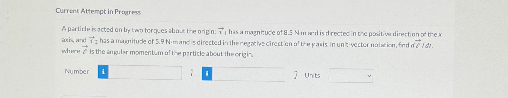 Solved Current Attempt in ProgressA particle is acted on by | Chegg.com