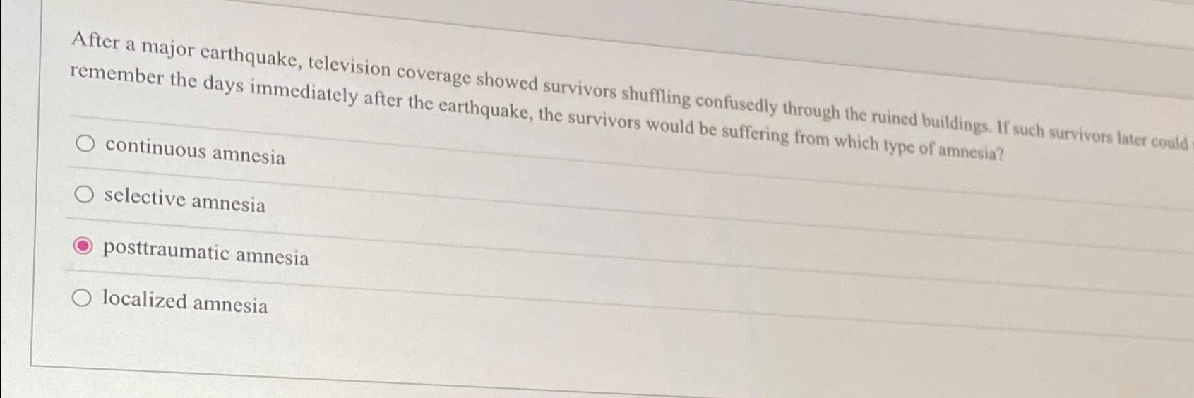 Solved After a major earthquake, television coverage showed | Chegg.com